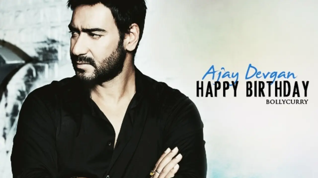 Happy Birthday Ajay Devgn