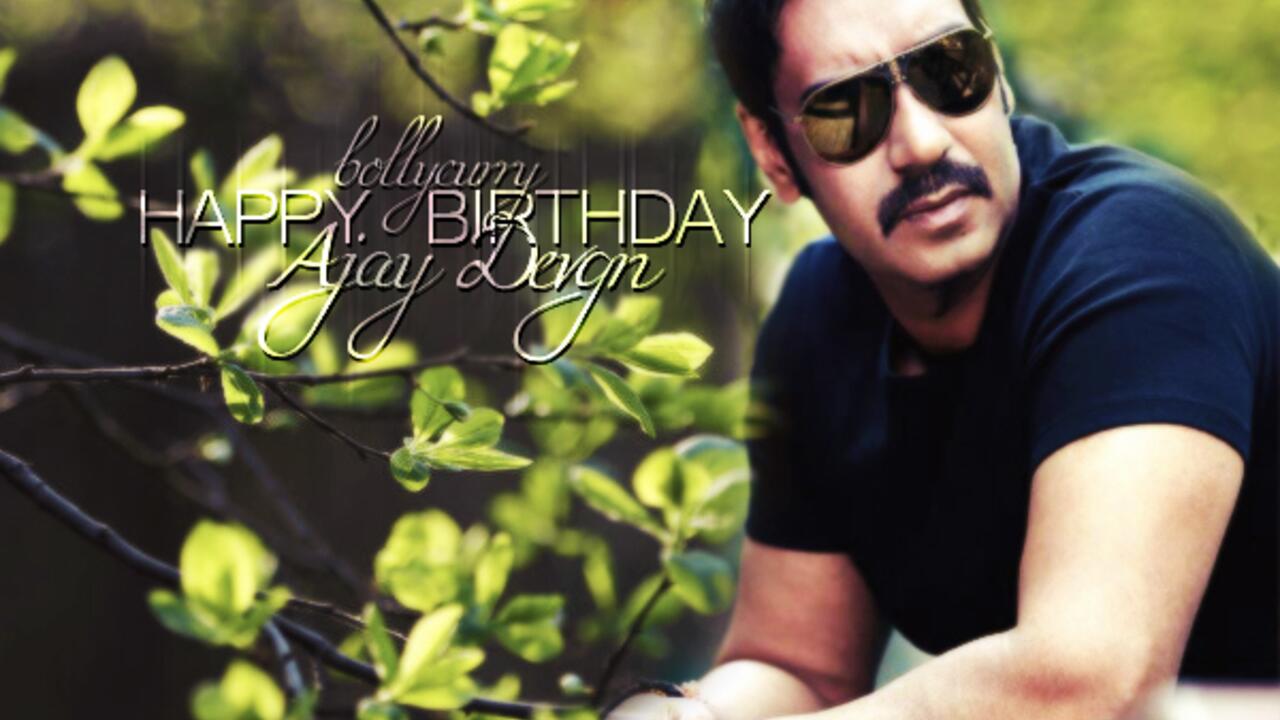 Happy Birthday Ajay Devgn