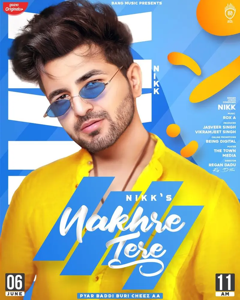 Singer Nikk To Release His New Music Video 'Nakhre Tere': Details Inside!