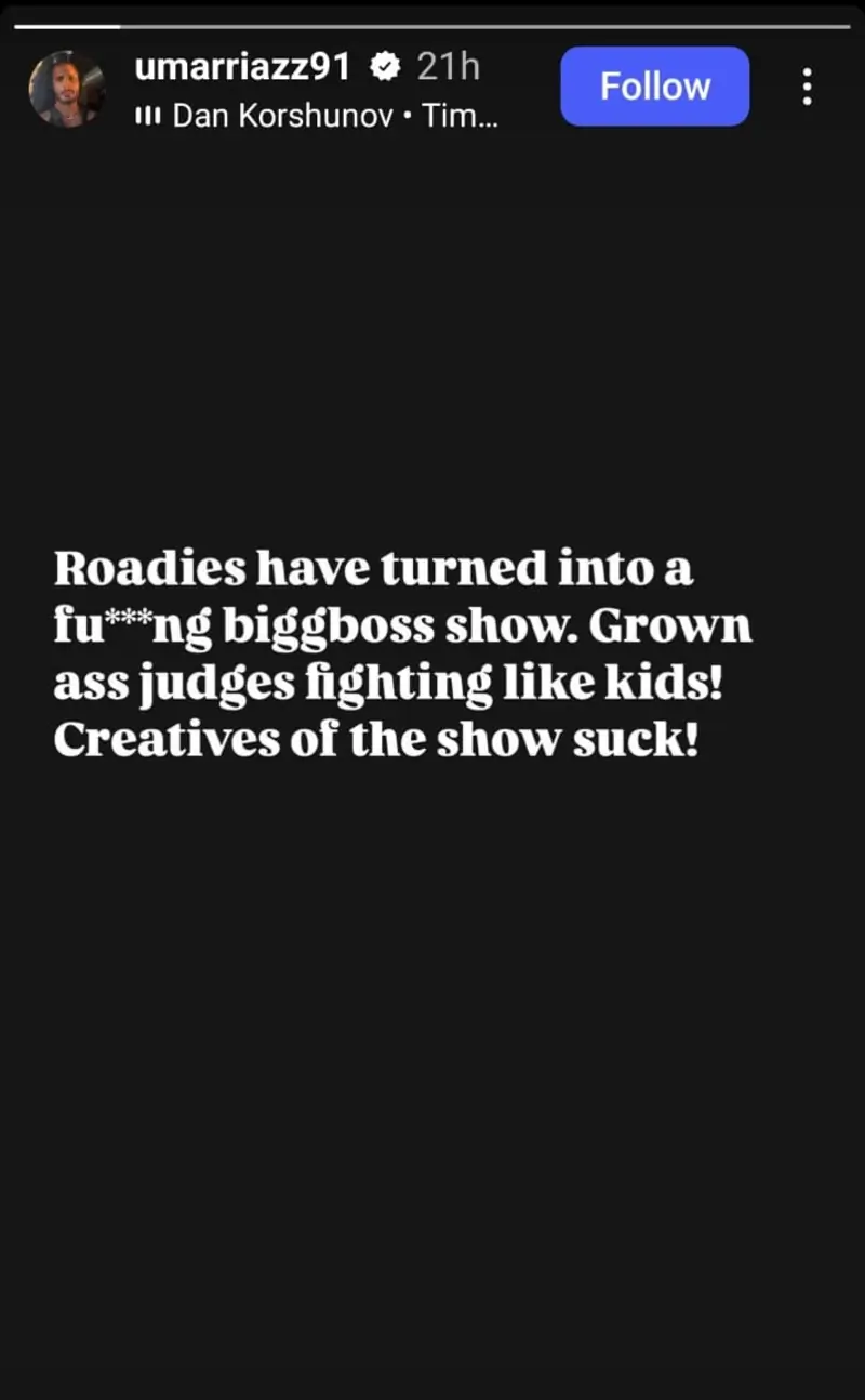 Bigg Boss fame Umar Riaz takes a dig at Roadies XX Gang leaders and Makers