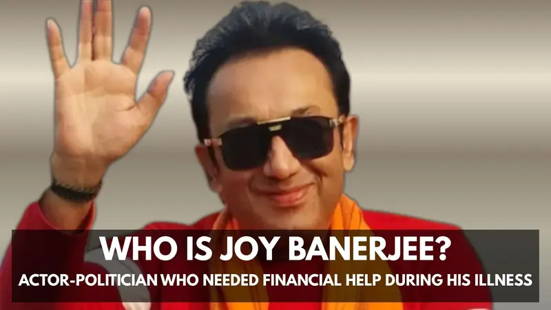 Who Is Joy Banerjee? Bengali actor-politician reached out for money in illness, passes away at 62